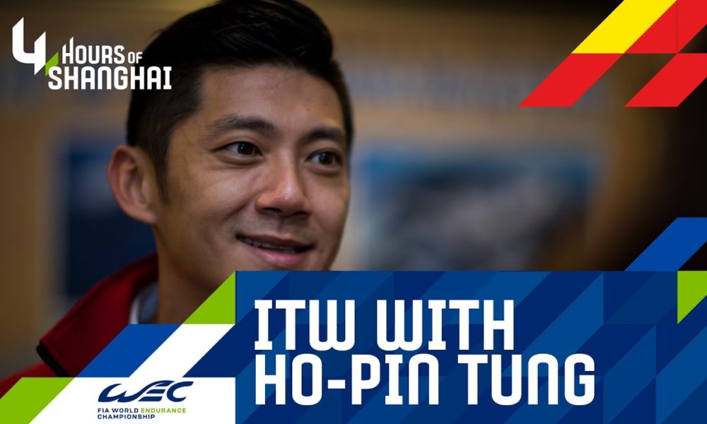 Ho-Pin Tung Previews 4H Shanghai – Sportscar365