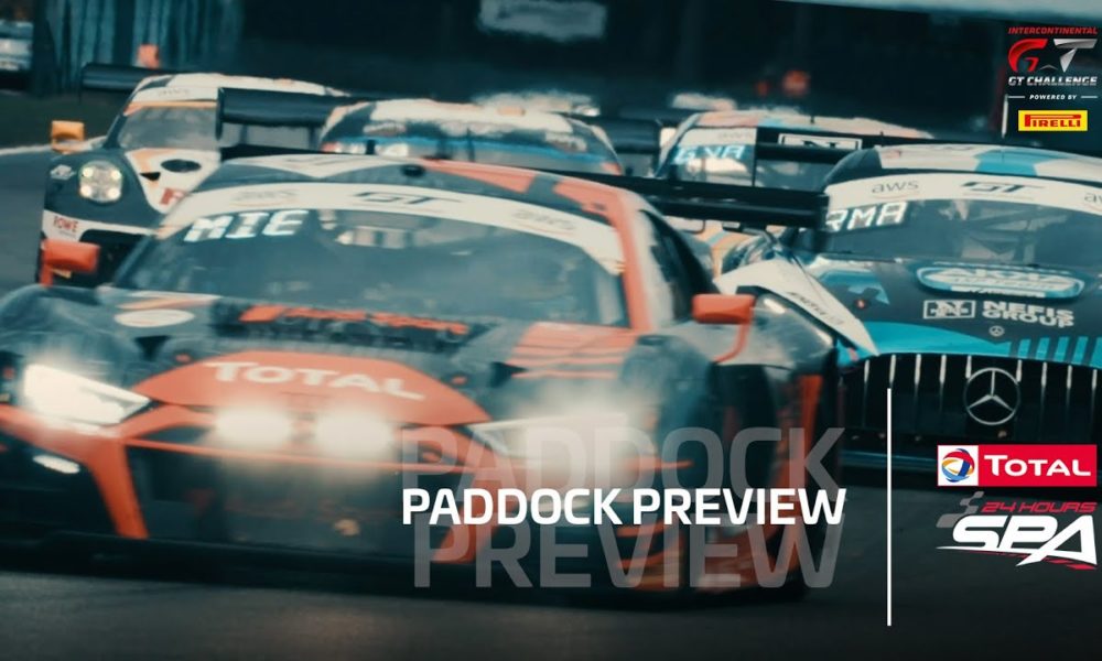 Spa IGTC Paddock Preview – Sportscar365
