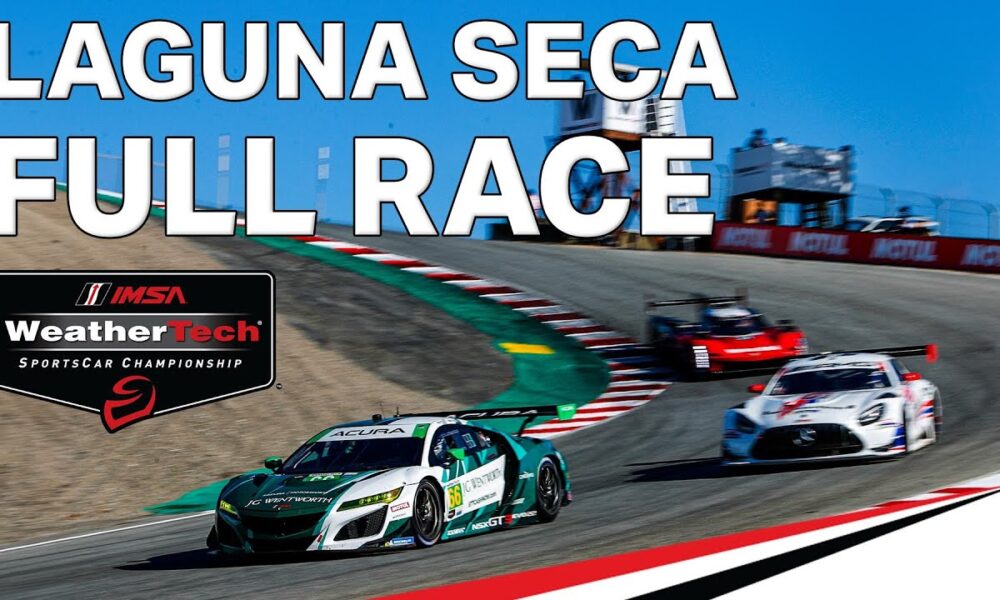 Watch the Full-Length Replay of Laguna Seca Race – Sportscar365
